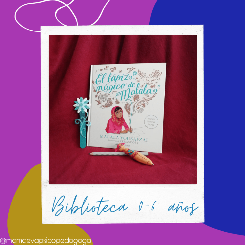 El lápiz mágico de Malala: cuentos inspiradores para la infancia